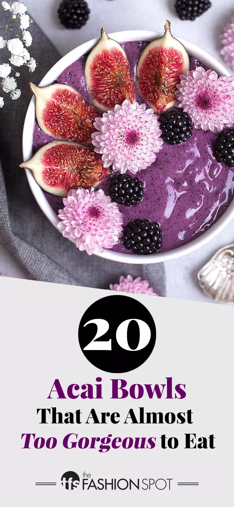 20 recettes de bols d'açai qui sont presque trop belles à manger