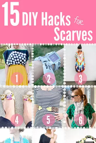 15 DIY Hacks rau Scarves